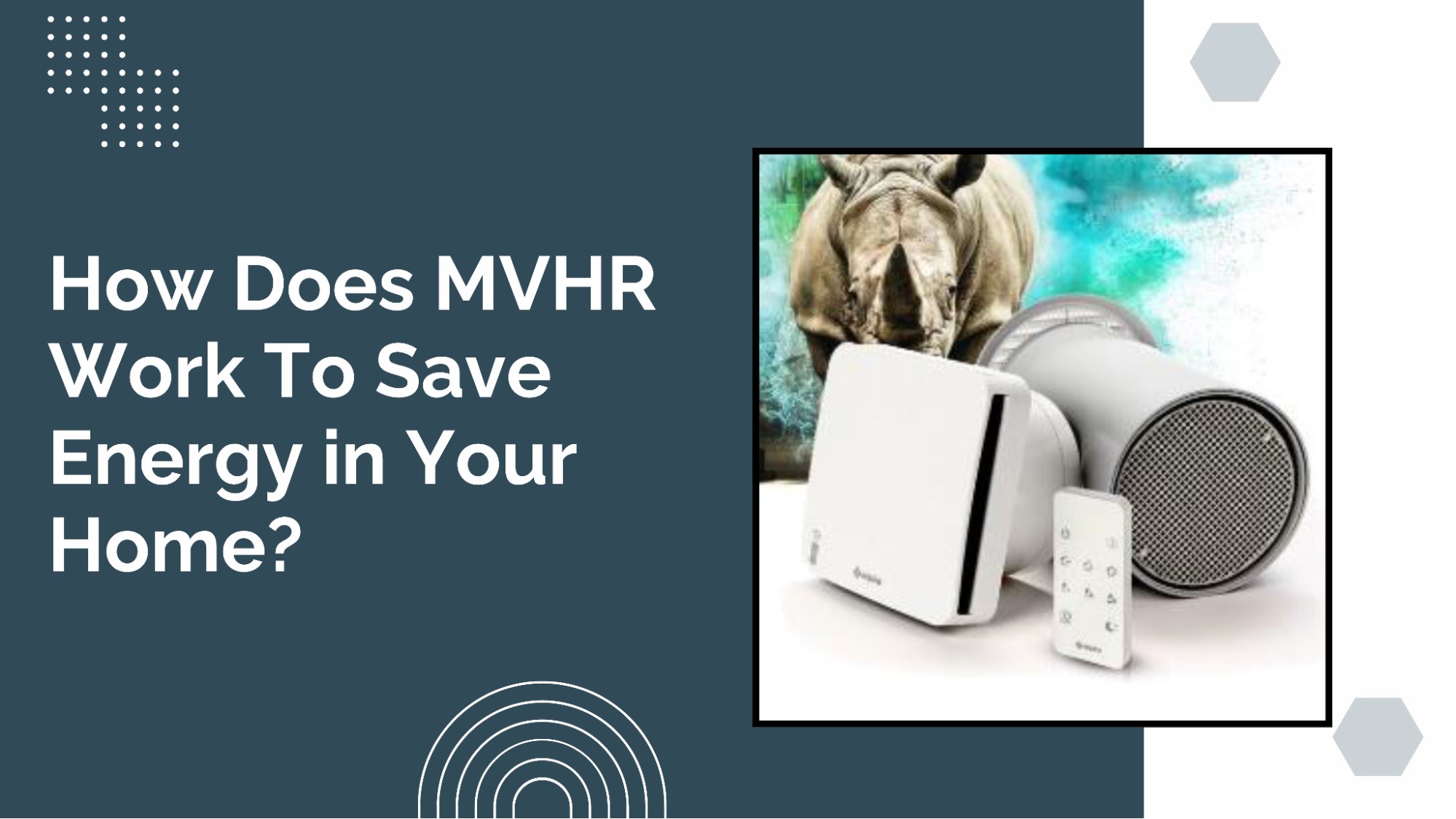How Does MVHR Work To Save Energy In Your Home
